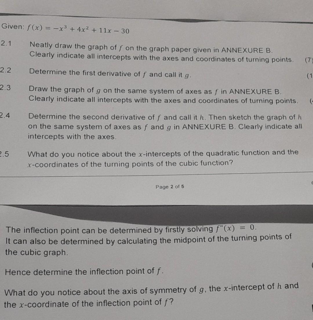 Solved Given: f(x)=−x3+4x2+11x−30 2.1 Neatly draw the graph | Chegg.com
