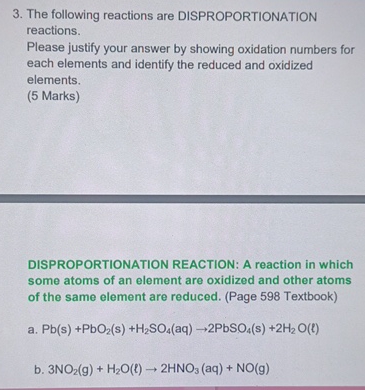 Solved The following reactions are DISPROPORTIONATION | Chegg.com