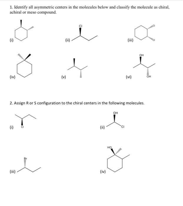 Solved 1. Identify all asymmetric centers in the molecules | Chegg.com