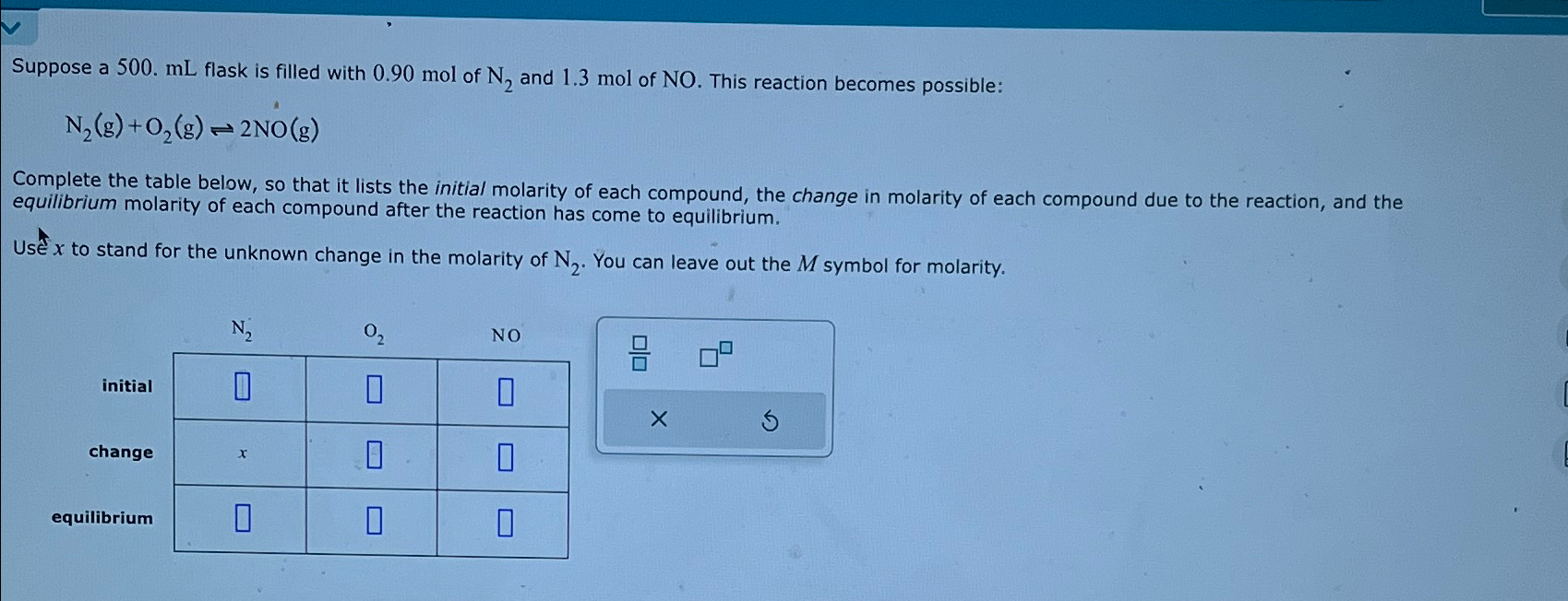Solved Suppose a 500.mL ﻿flask is filled with 0.90mol of N2 | Chegg.com