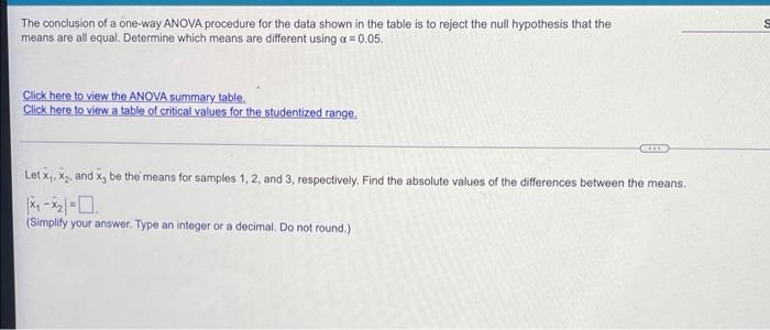 Solved The conclusion of a one-way ANOVA procedure for the | Chegg.com