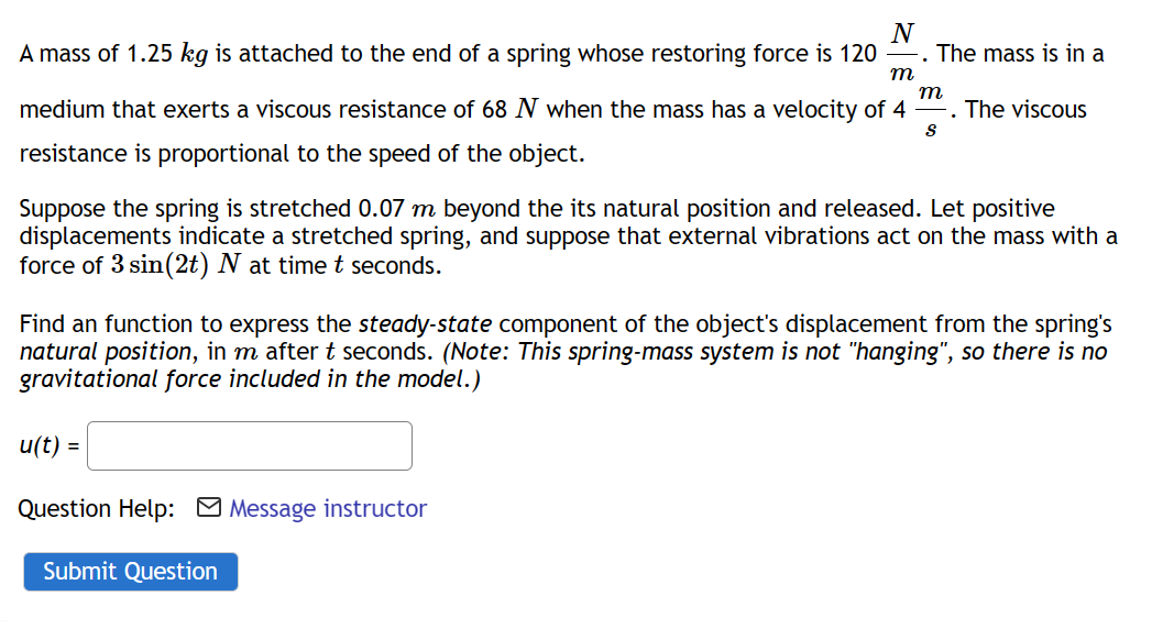 Solved A mass of 1.25kg ﻿is attached to the end of a spring | Chegg.com