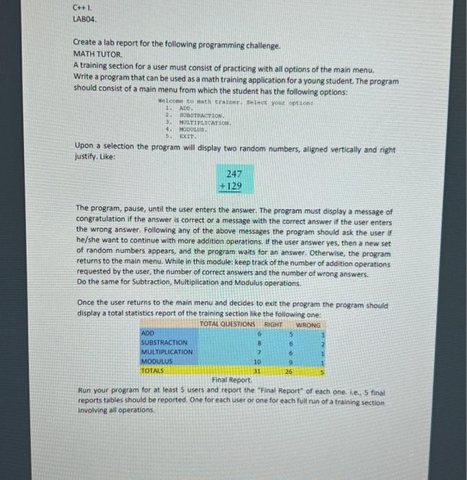 Solved C++ 1. LAB04. Create a lab report for the following | Chegg.com