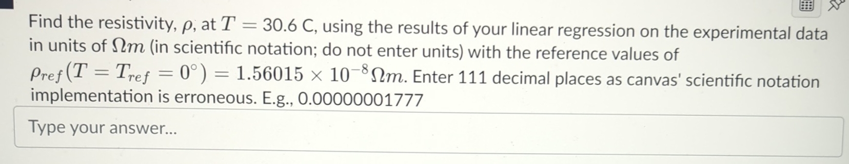 Solved Find the resistivity, ρ, ﻿at T=30.6C, ﻿using the | Chegg.com