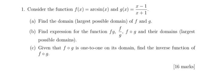 Solved 1. Consider the function f(x)=arcsin(x) and | Chegg.com