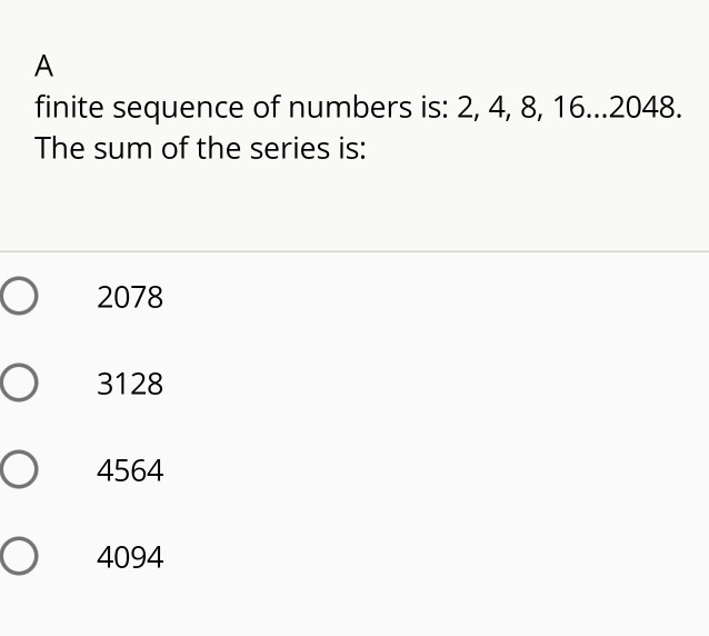 Solved A finite sequence of numbers is: 2, 4, 8, 16...2048. | Chegg.com