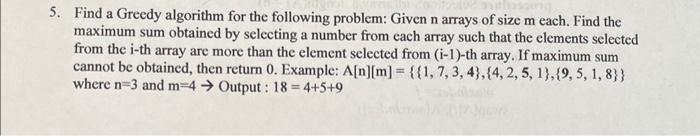 Solved Find a Greedy algorithm for the following problem: | Chegg.com