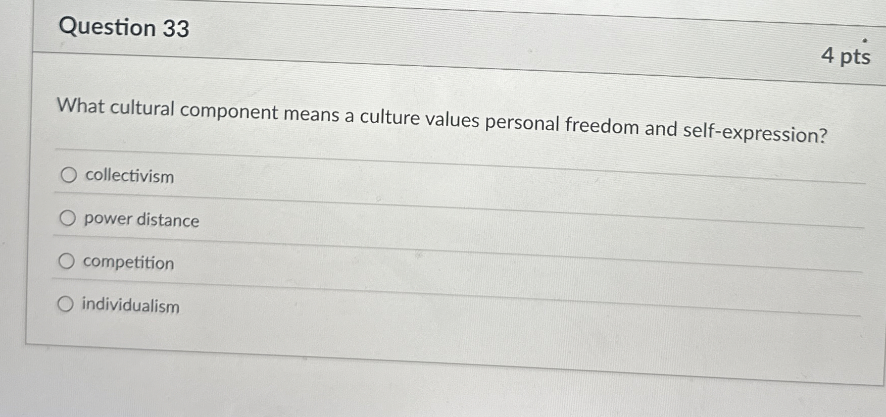 Solved Question 33What cultural component means a culture | Chegg.com