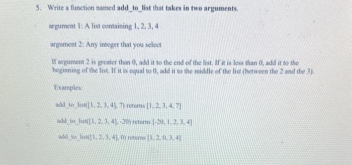 Solved 4 Write A Function Named Increment That Takes In A 