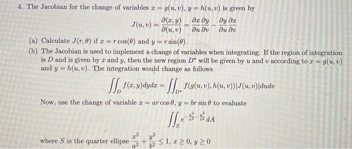 Solved The Jacobian for the change of variables | Chegg.com