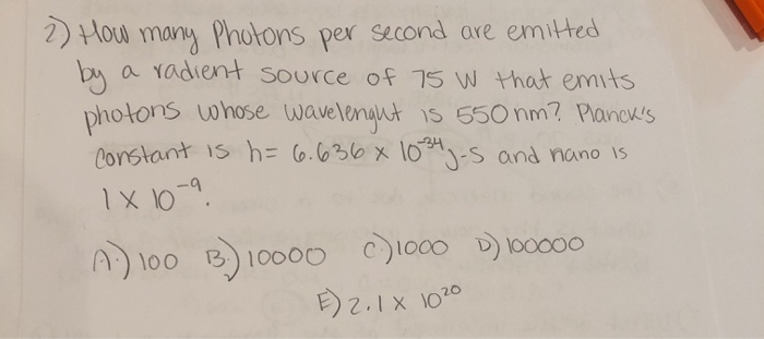 Solved 2) How many Photons per second are emitted by a | Chegg.com