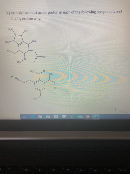 Solved 3.) Identify the most acidic proton in each of the | Chegg.com