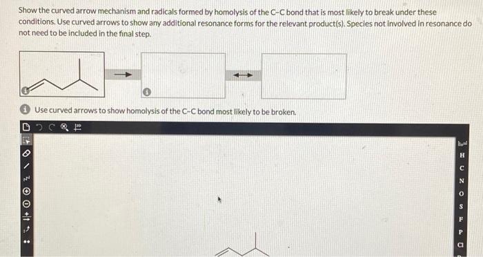 Solved Show the curved arrow mechanism and radicals formed | Chegg.com