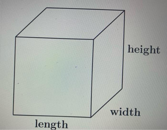 Solved ssume A rectangular box has the length equal to 3 | Chegg.com