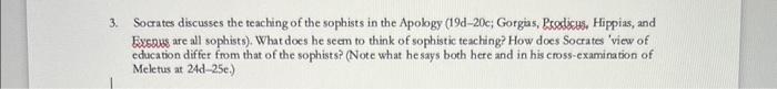 Socrates discusses the teaching of the sophists in | Chegg.com