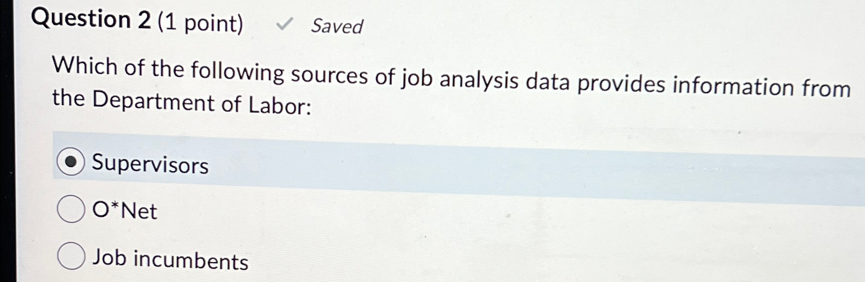 Solved Question 2 (1 ﻿point) ﻿SavedWhich of the following | Chegg.com