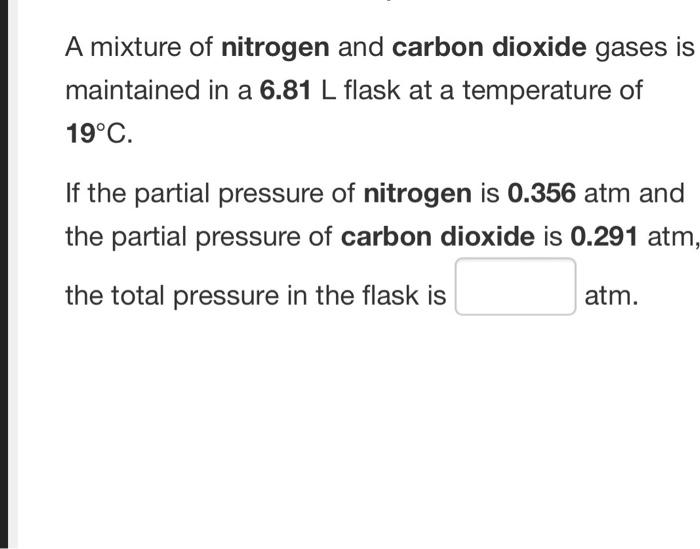 Solved A mixture of nitrogen and carbon dioxide gases is | Chegg.com