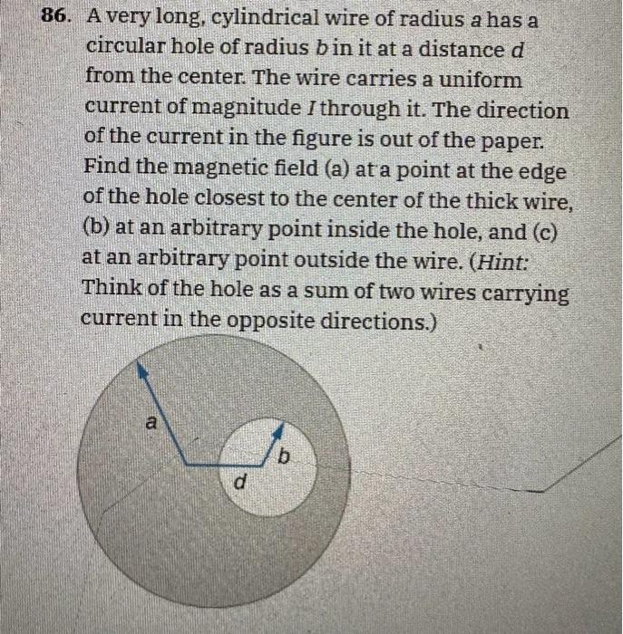Solved 86. A very long, cylindrical wire of radius a has a | Chegg.com