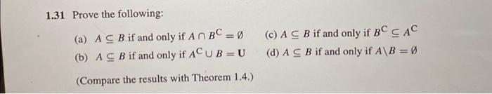 Solved 1.31 Prove the following: (a) A ≤ B if and only if An | Chegg.com