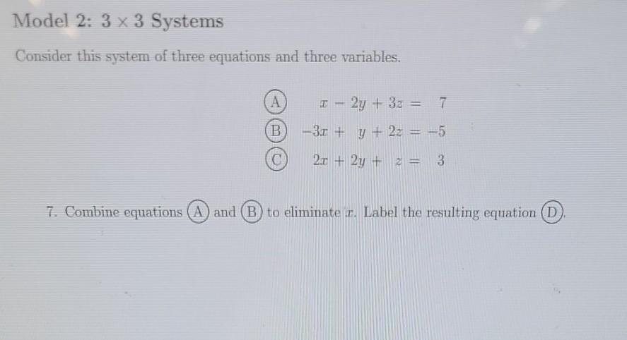Solved Model 2: 3 x 3 Systems Consider this system of three | Chegg.com