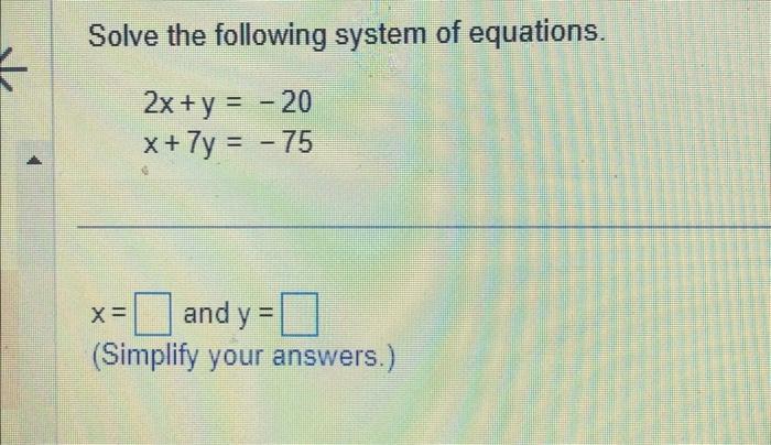 Solved Solve the following system of equations. | Chegg.com