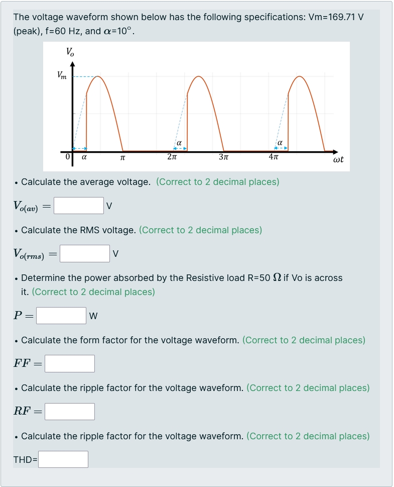 Solved The voltage waveform shown below has the following | Chegg.com