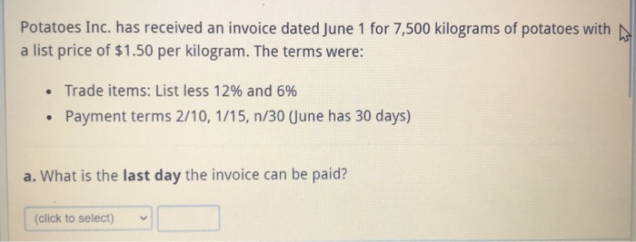 Solved Potatoes Inc. has received an invoice dated June 1 | Chegg.com