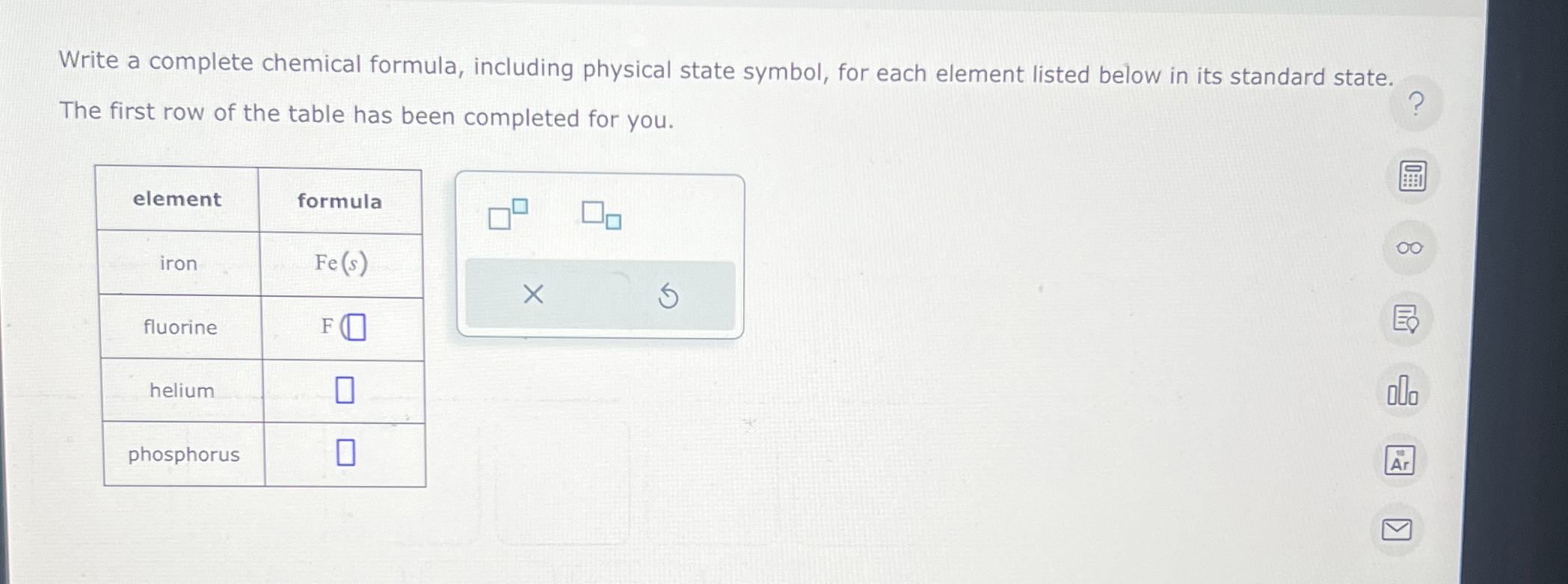 Solved Write a complete chemical formula, including physical | Chegg.com