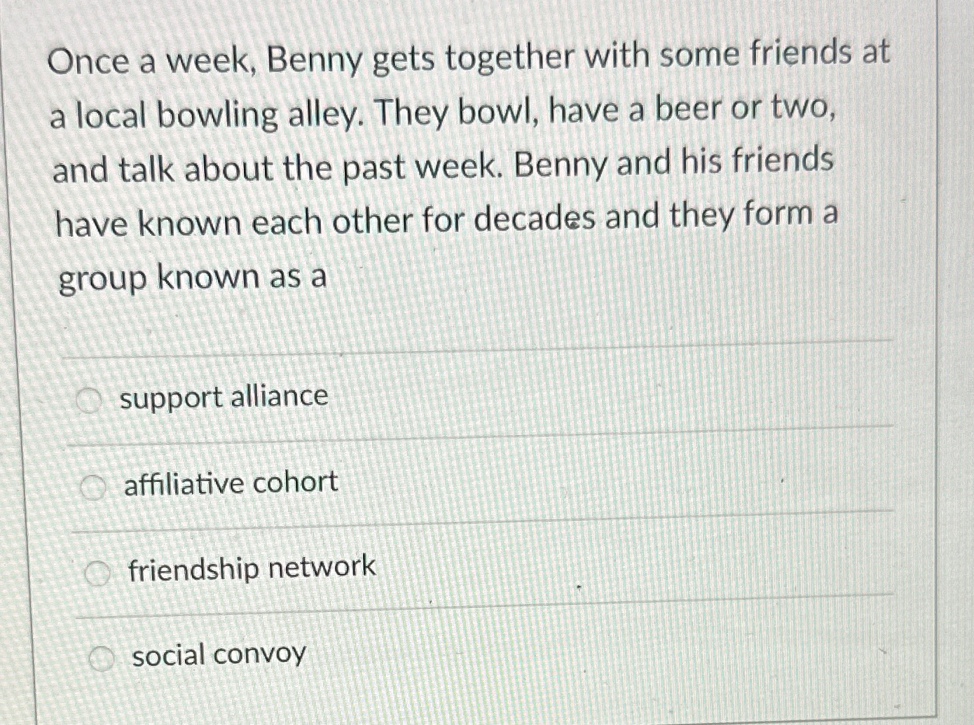 Solved Once a week, Benny gets together with some friends at | Chegg.com