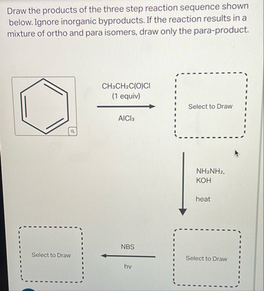 Solved Draw the products of the three step reaction sequence | Chegg.com