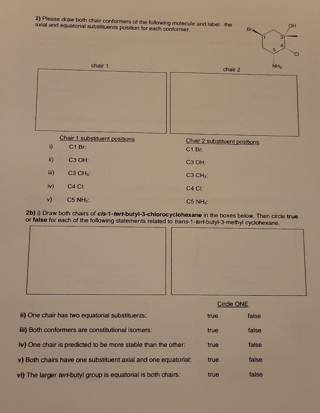 Solved 2) Please draw both chair conformers of the following | Chegg.com