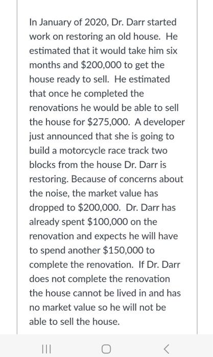 Solved In January of 2020, Dr. Darr started work on | Chegg.com