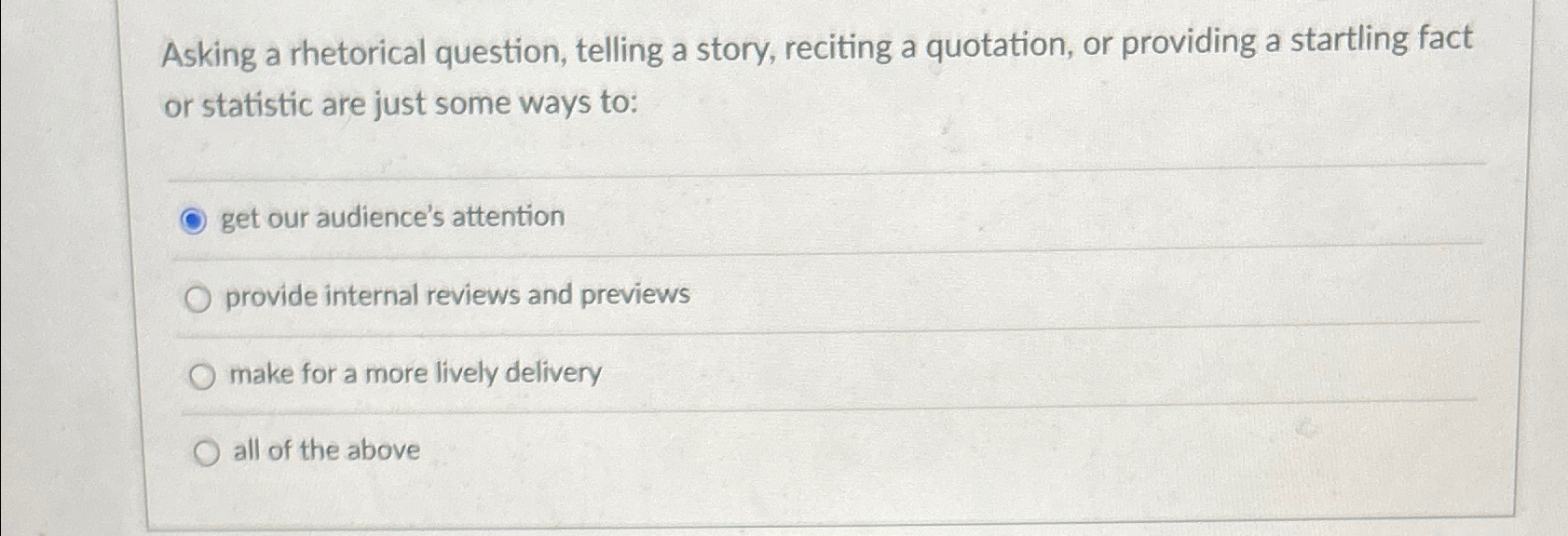 Solved Asking a rhetorical question, telling a story, | Chegg.com