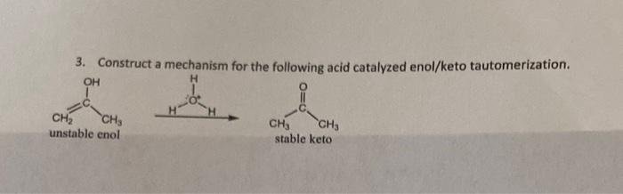 Solved 3. Construct a mechanism for the following acid | Chegg.com