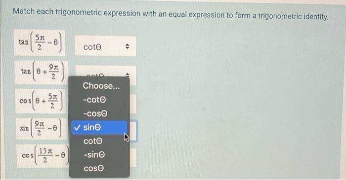 Solved Match each trigonometric expression with an equal | Chegg.com