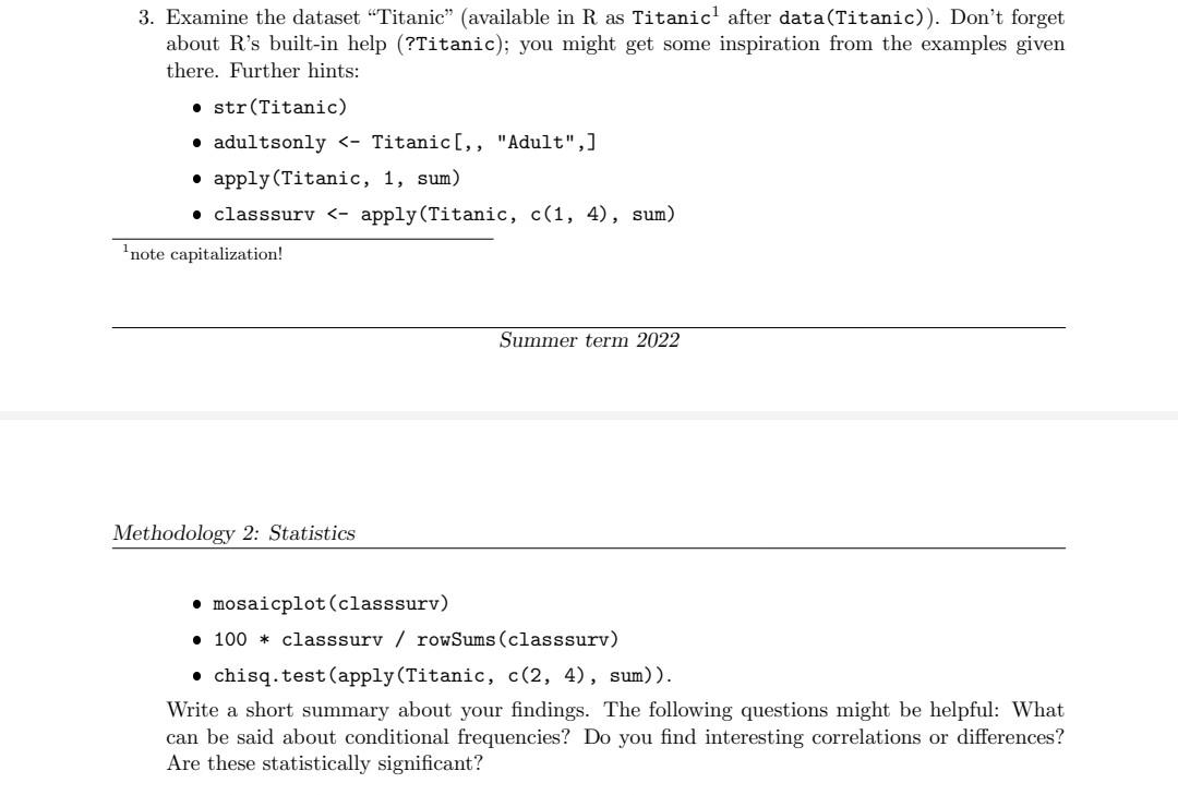 Solved 3. Examine the dataset "Titanic" (available in R as | Chegg.com