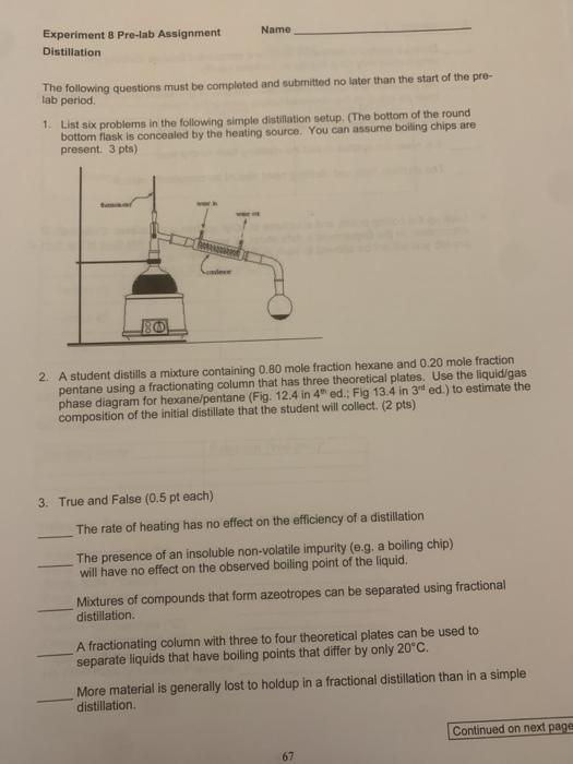 Solved Namo Experiment 8 Pre-lab Assignment Distillation The | Chegg.com