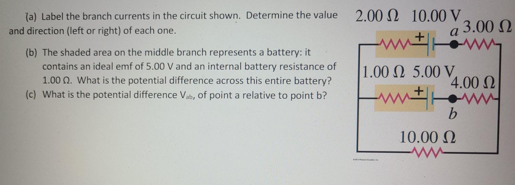 Solved (a) Label the branch currents in the circuit shown. | Chegg.com