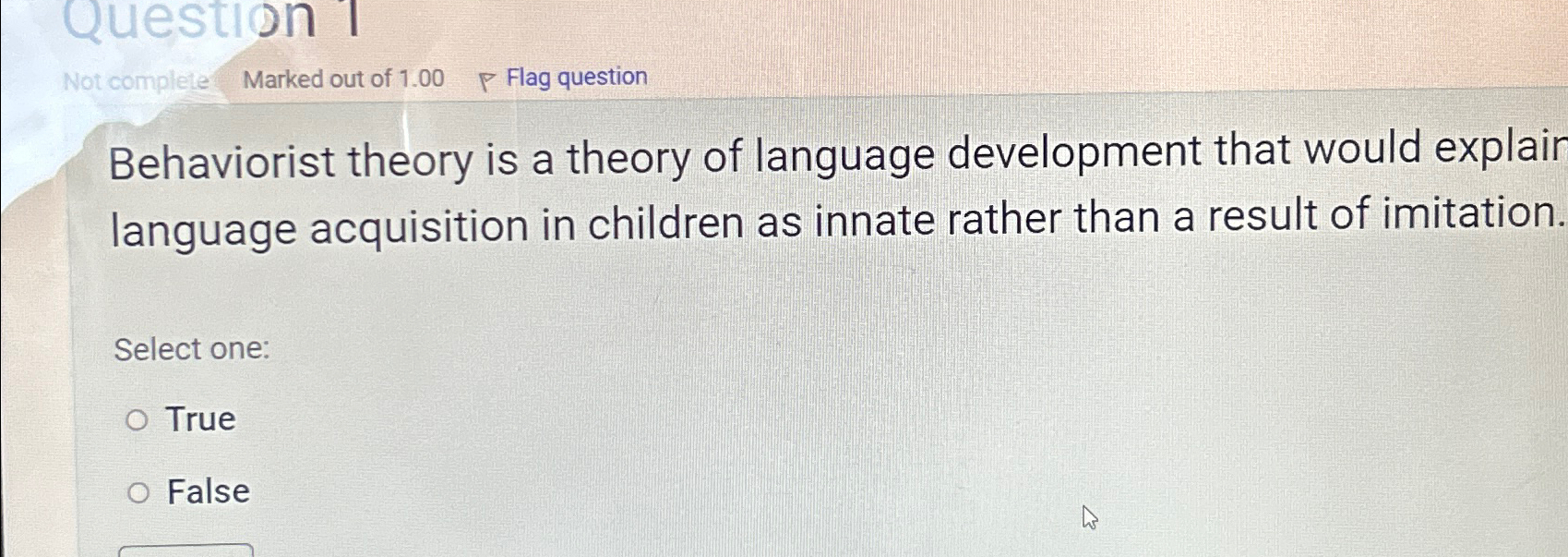 Solved Not complete Marked out of 1.00Flag | Chegg.com