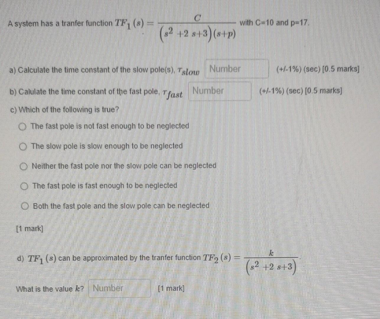 Solved A System Has A Tranfer Function 0666
