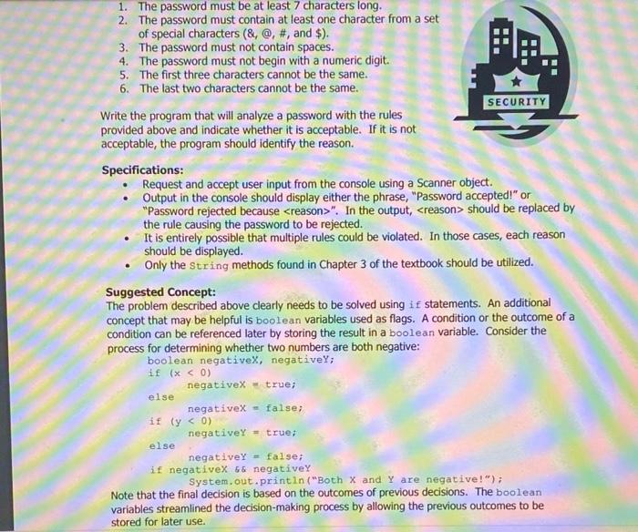 Solved : : 1. The password must be at least 7 characters | Chegg.com