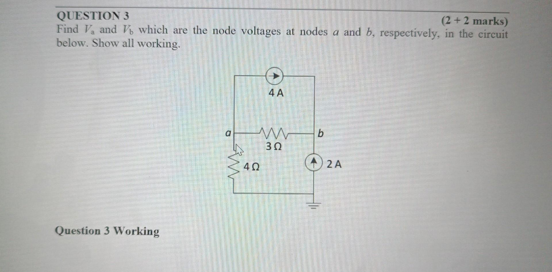 Solved QUESTION 3 (2+2 marks ) Find Va and Vb which are the | Chegg.com