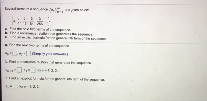 Solved 3 3 3 Several terms of a sequence (an) = are given | Chegg.com