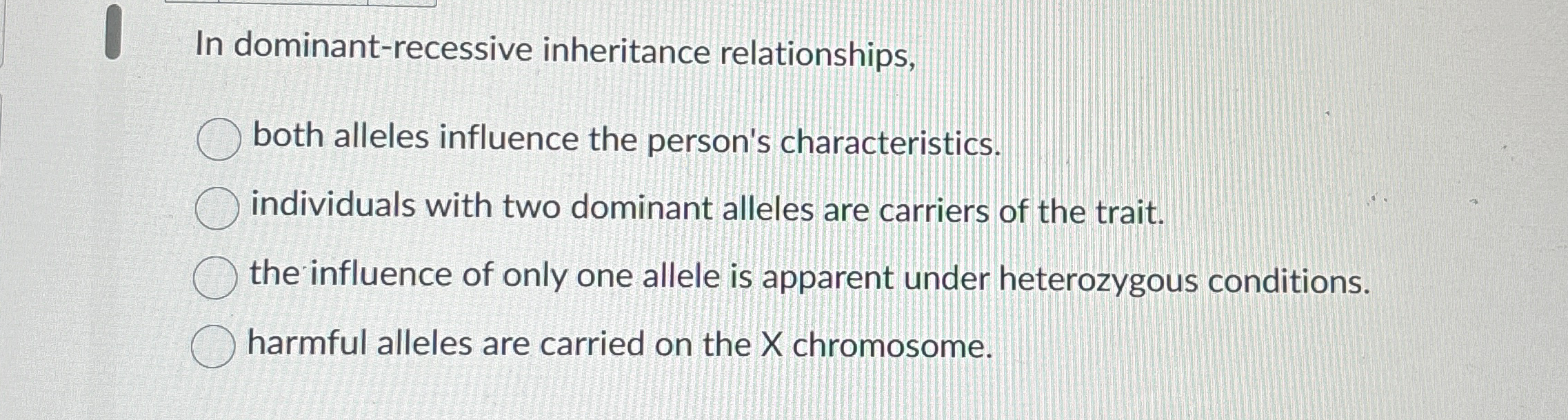 Solved In dominant-recessive inheritance relationships,both | Chegg.com