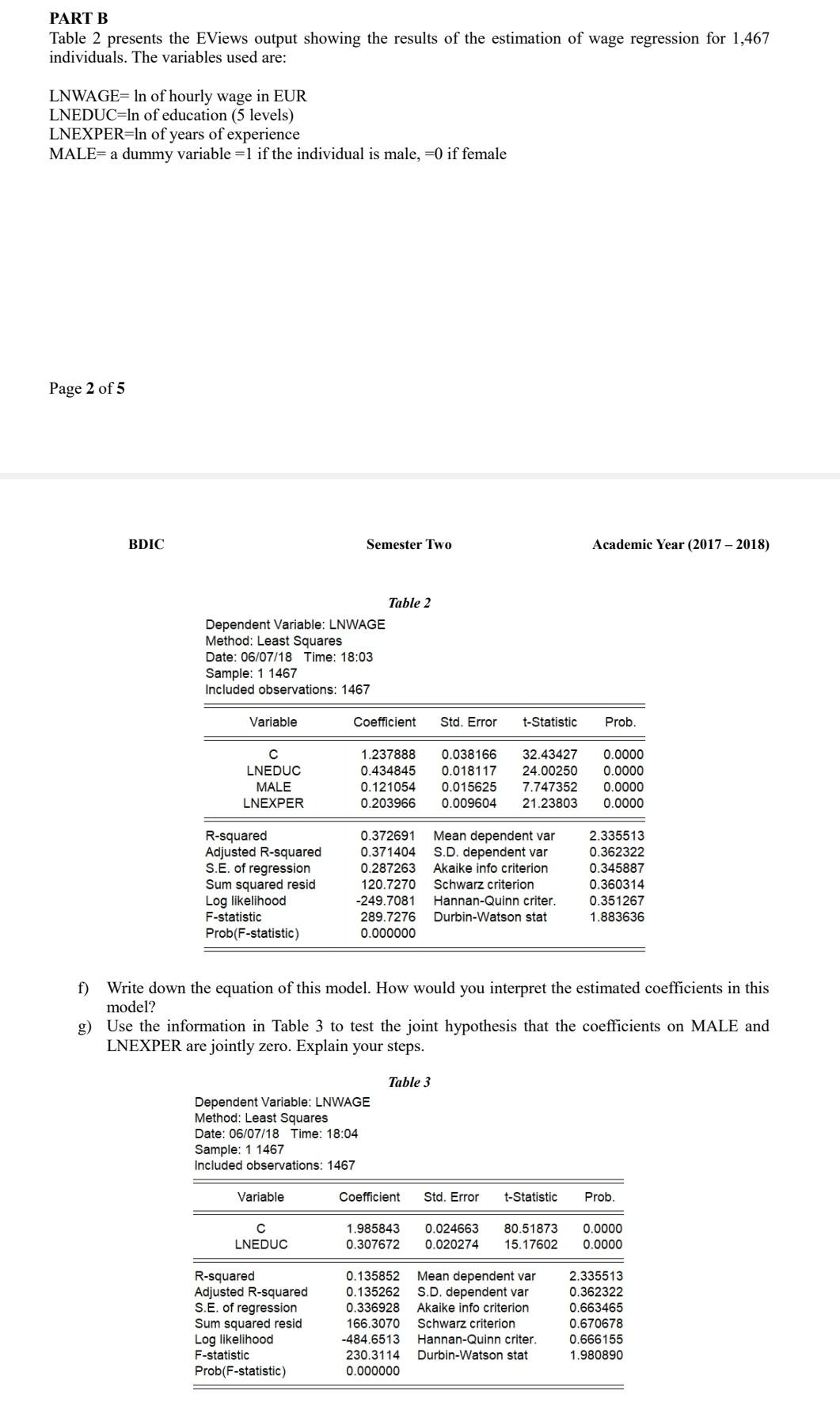 Solved PART B Table 2 presents the EViews output showing the | Chegg.com