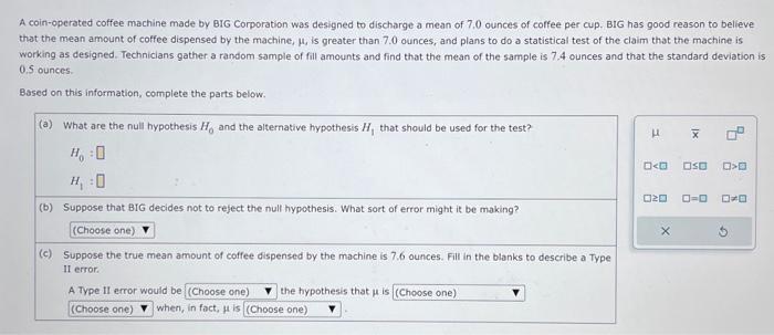 Solved A coin-operated coffee machine made by BIG | Chegg.com