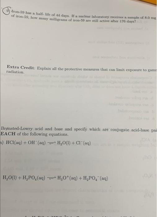Solved Iron-59 has a half-life of 44 days. If a nuclear | Chegg.com