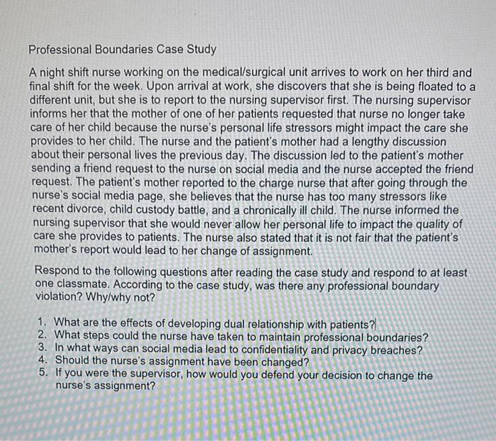 Solved Professional Boundaries Case Study A night shift | Chegg.com