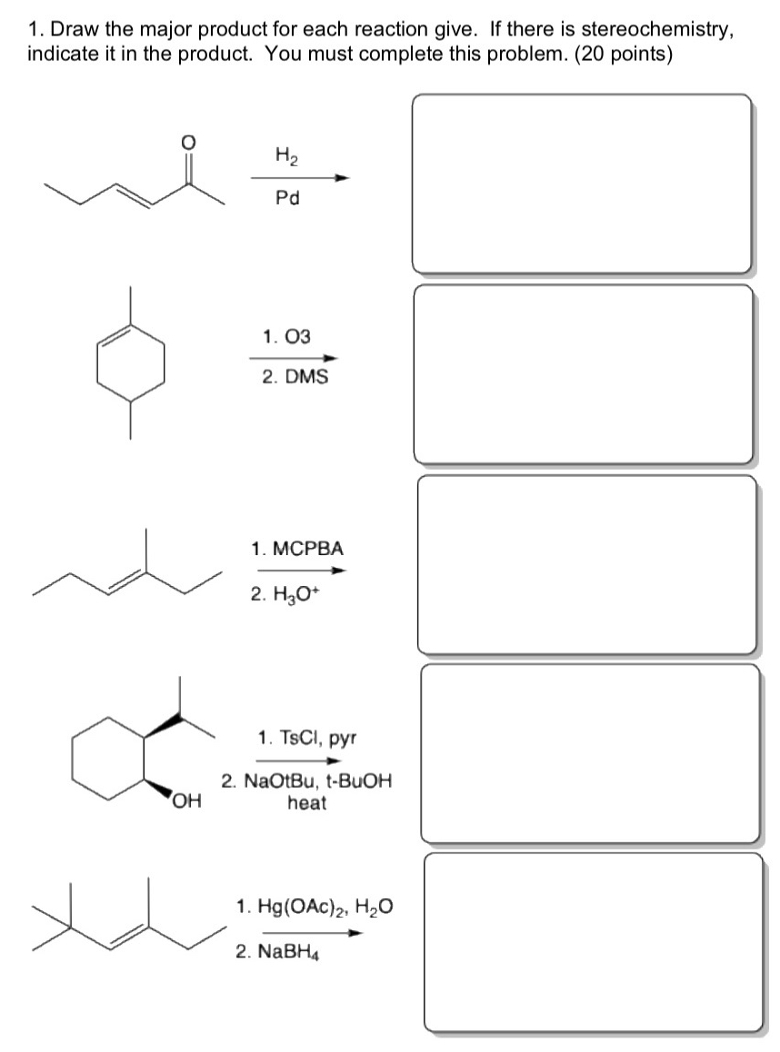 Solved Draw the major product for each reaction given If | Chegg.com
