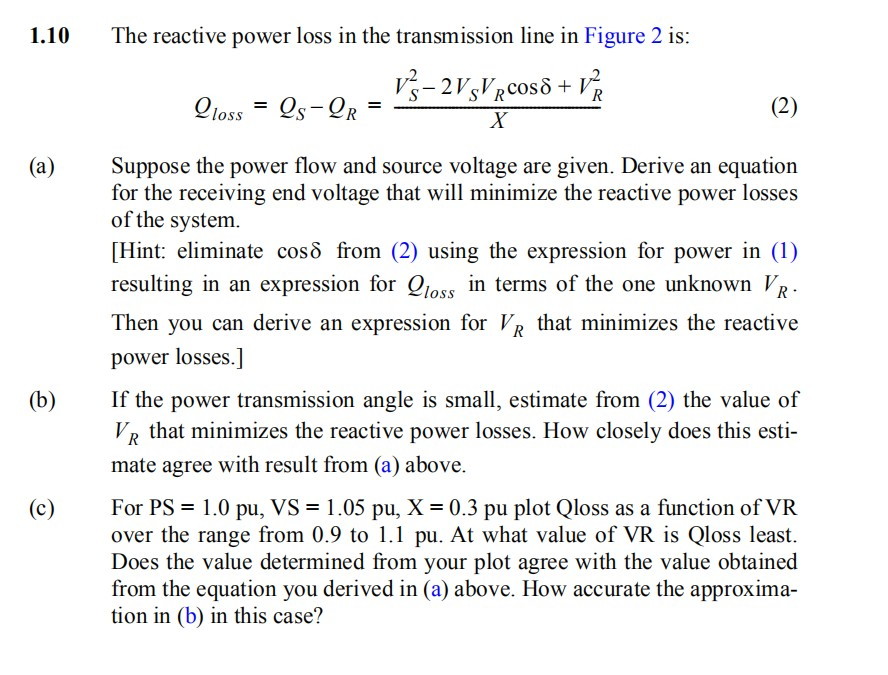 1.10 The reactive power loss in the transmission line | Chegg.com